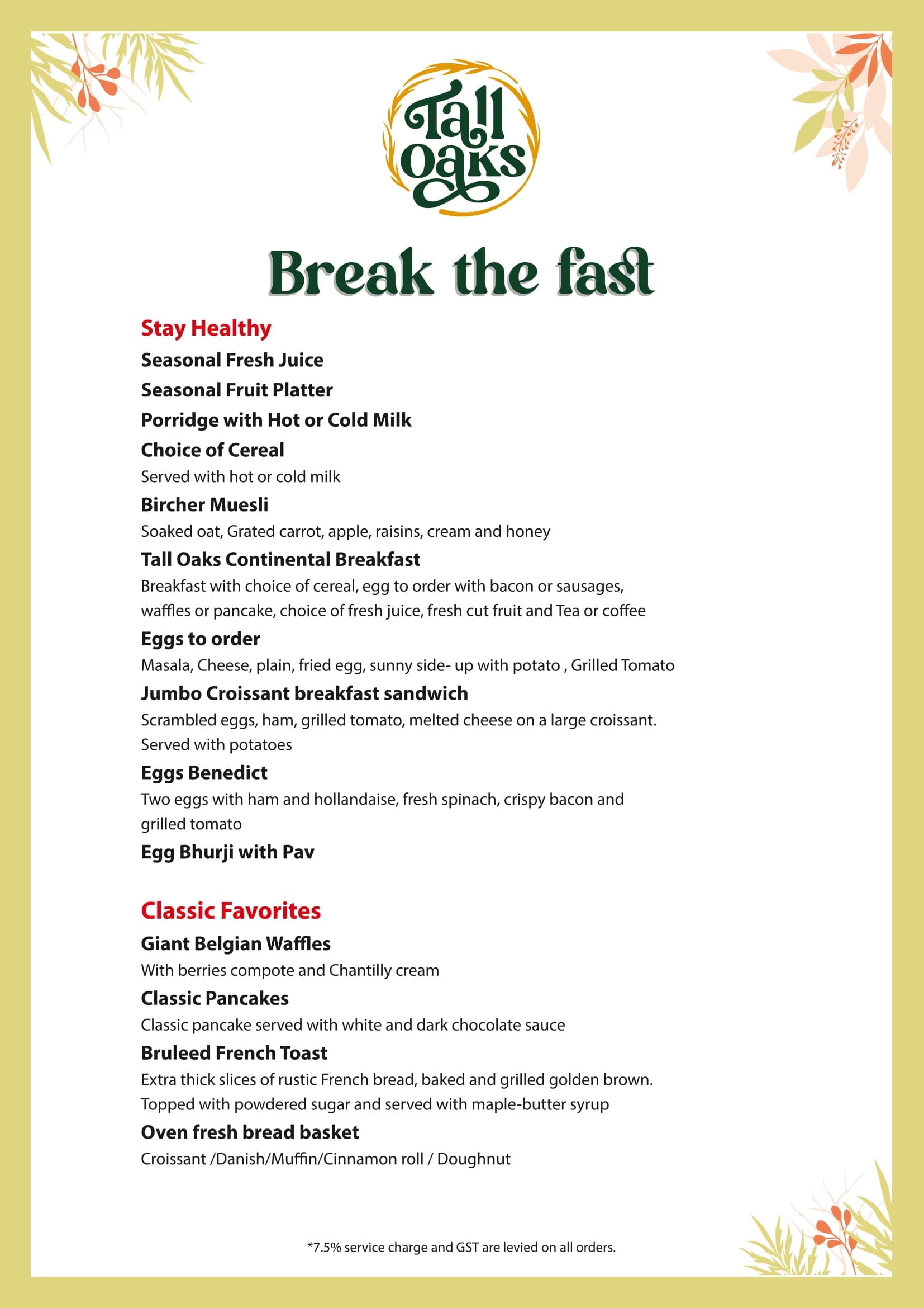 Menu of Tall Oaks, Seegehalli, East Bengaluru