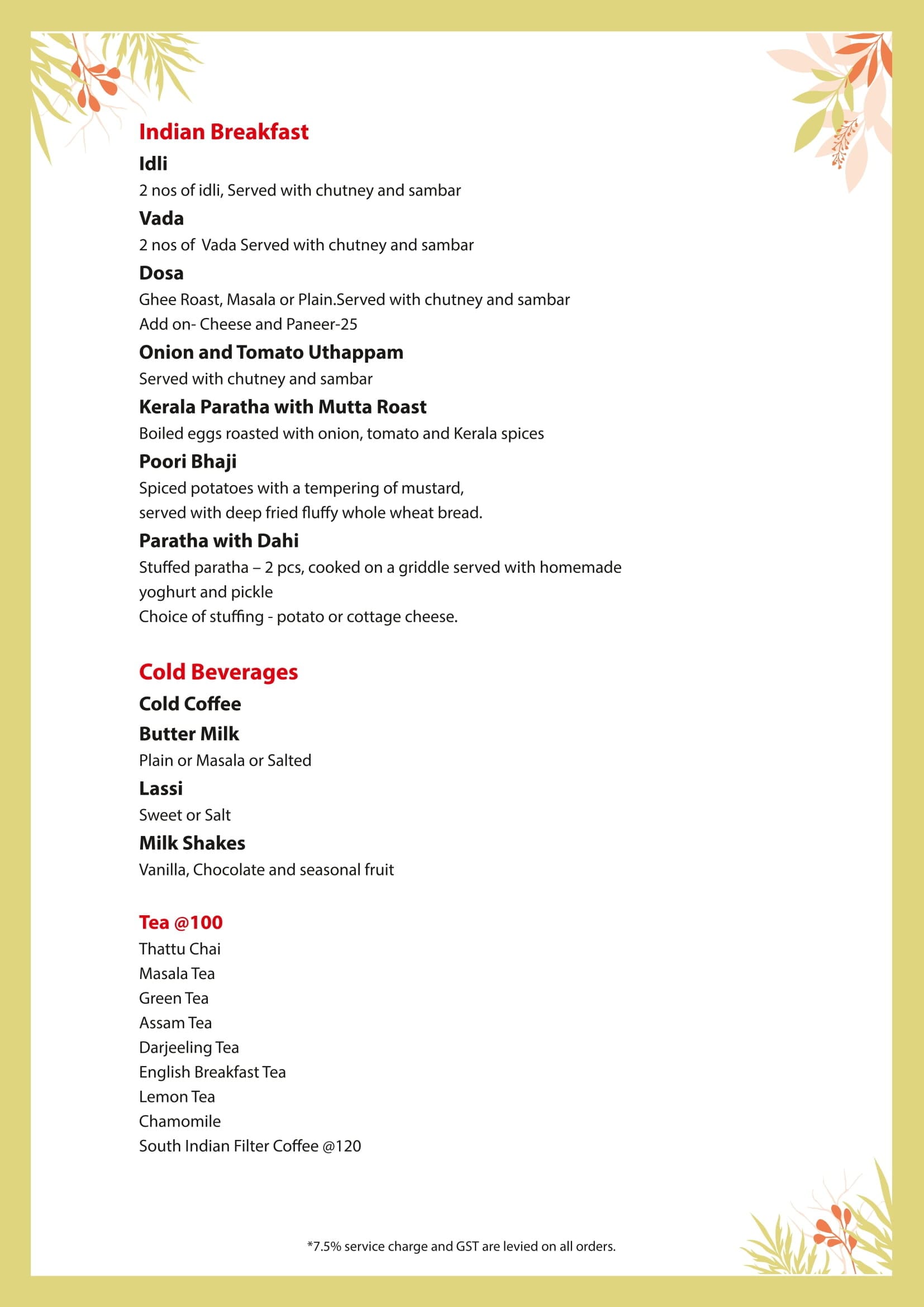 Menu of Tall Oaks, Seegehalli, East Bengaluru