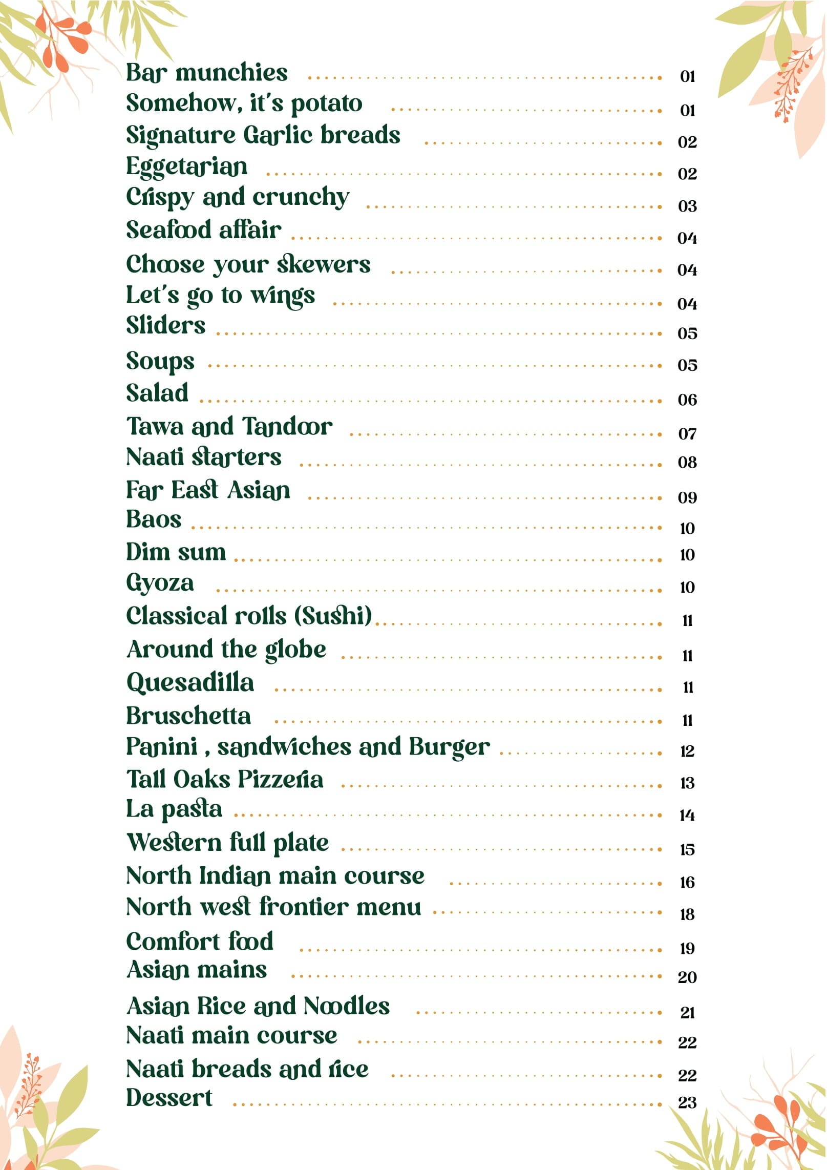 Menu of Tall Oaks, Seegehalli, East Bengaluru