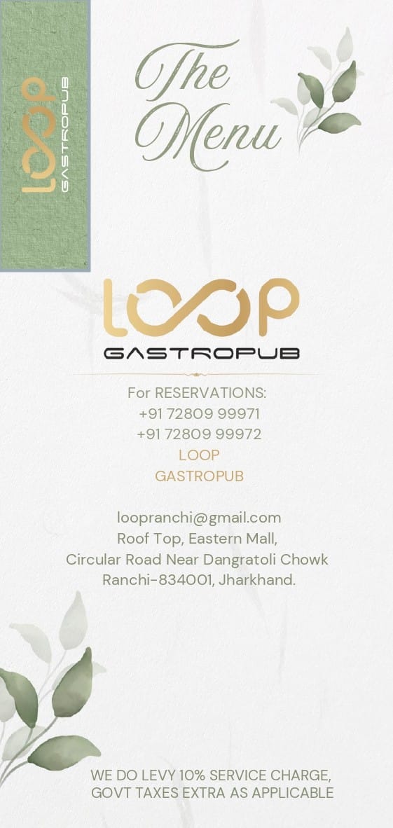 Menu of LOOP - Gastropub, Lalpur, Ranchi